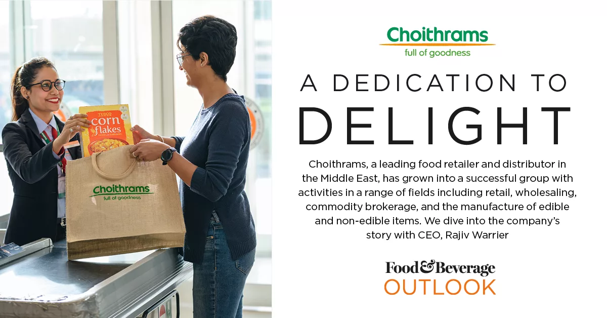 Choithrams : A Dedication to Delight - Food & Beverage Outlook