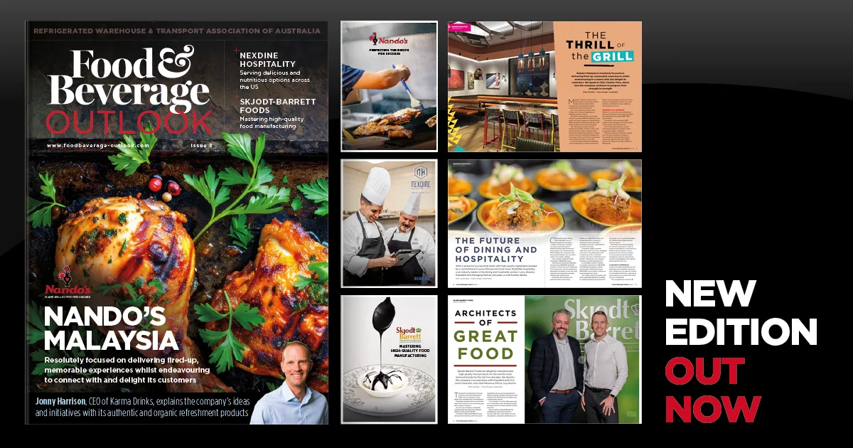 Food & Beverage Outlook Magazine | Issue 3 | February 2025